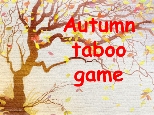 Autumn taboo game | Teaching Resources