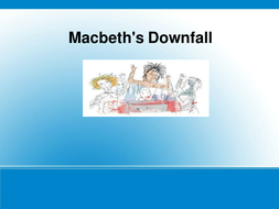 Macbeth: Essay Plan for the Downfall of Macbeth | Teaching Resources