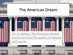 The American Dream - Of Mice and Men | Teaching Resources