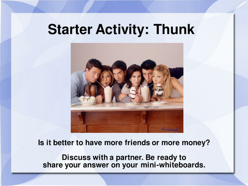 THUNK: money or friends? (value of money) | Teaching Resources
