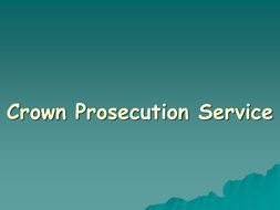 Legal institutions - Crown Prosecution Service | Teaching Resources