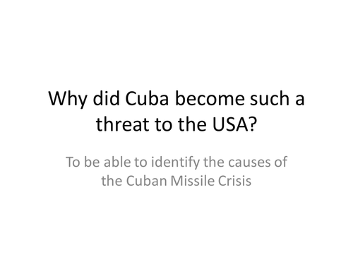 Cuban Missile Crisis | Teaching Resources