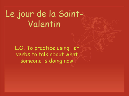 Le Jour de la St. Valentin | Teaching Resources