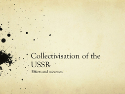 Collectivisation in the USSR | Teaching Resources