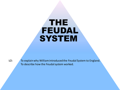The Feudal System - Resources - TES
