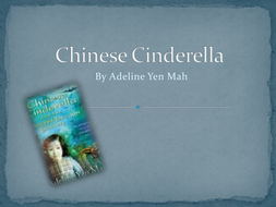 Chinese Cinderella - Adeline Yen Mah PowerPoint | Teaching Resources