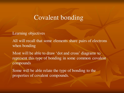 Covalent bonding | Teaching Resources Covalent bonding | Teaching Resources