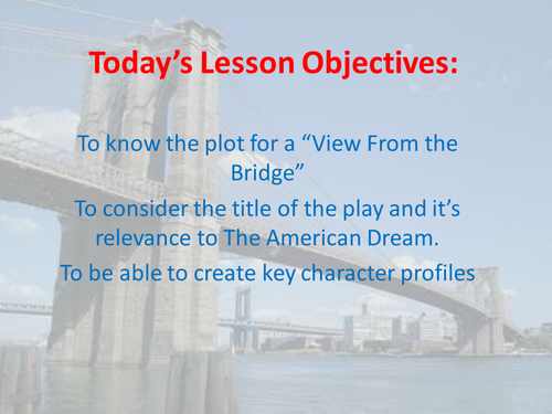 A View From A Bridge - Full Lesson PP 3 | Teaching Resources