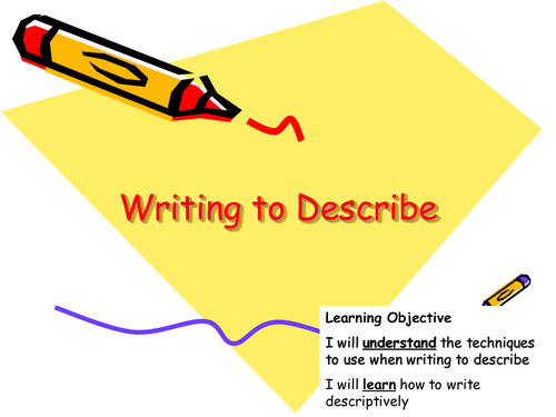 Writing to Describe | Teaching Resources