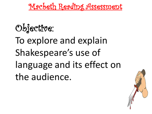 Macbeth - Reading Assessment - Full lesson | Teaching Resources