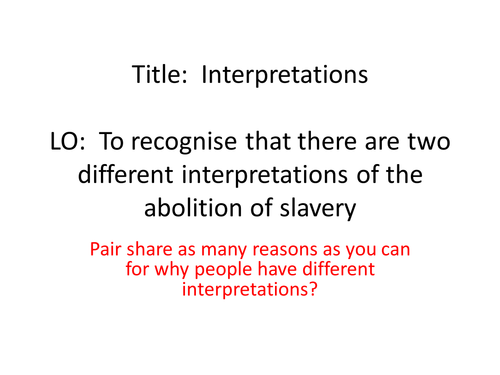 Slave Trade - Interpretations of Slavery Lesson PP | Teaching Resources