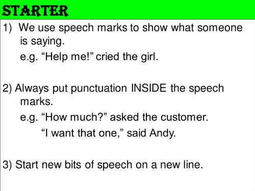Starter on Using Speech Marks by MissRathor - Teaching Resources - TES