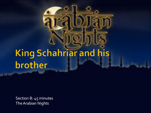King Schahriar & His Brother [Edexcel Extract] | Teaching Resources