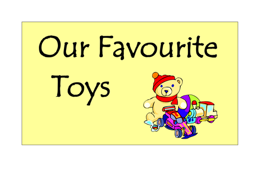 Our favourite toys | Teaching Resources