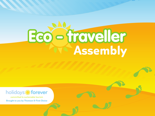 Become an Eco-traveller: Assembly presentation | Teaching Resources