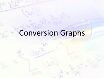 Conversion Graphs - Resources - TES