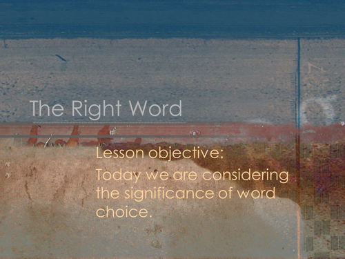 The Right Word | Teaching Resources