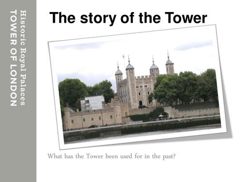 The story of the Tower of London | Teaching Resources