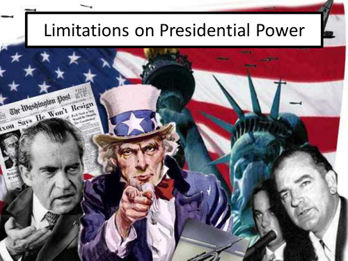 Limitations on Presidential Power | Teaching Resources
