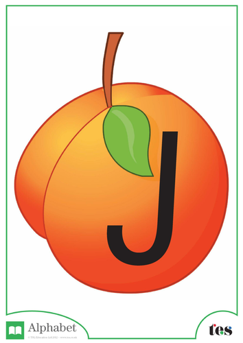 The Letter J - Fruit Theme | Teaching Resources