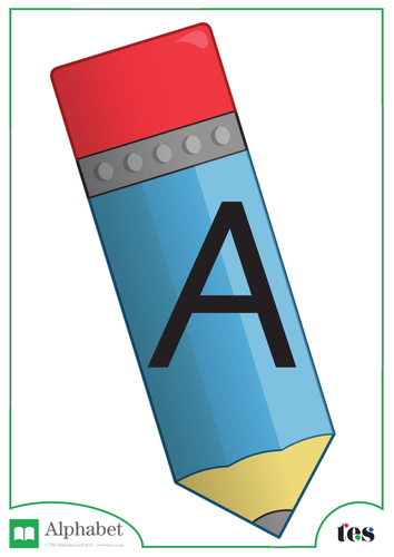 The Letter A - Pencil Theme | Teaching Resources