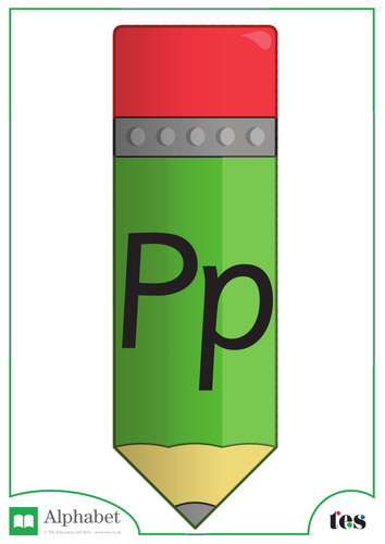 The Letter P - Pencil Theme | Teaching Resources