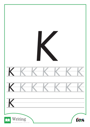 Letter Formation – The Letter K | Teaching Resources