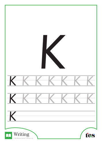 Letter Formation – The Letter K | Teaching Resources