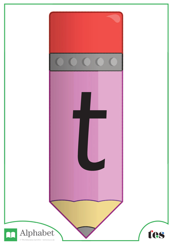 The Letter T - Pencil Theme | Teaching Resources