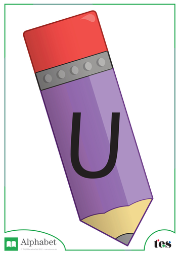 The Letter U - Pencil Theme | Teaching Resources