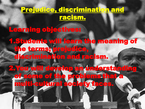 Prejudice, discrimination and racism KS4 2012.pptx | Teaching Resources