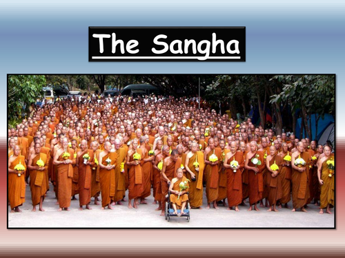 The Sangha KS3 2012.pptx | Teaching Resources