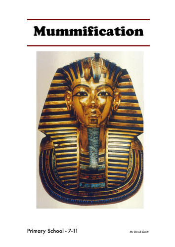 Ancient Egypt - Mummification, presentation, worksheets and lesson plan ...