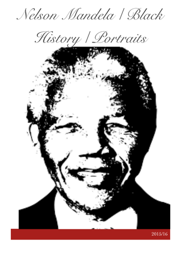 Nelson Mandela / Black History / Art Portraits | Teaching Resources