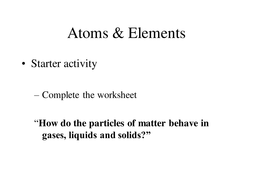 Atoms and elements ppt | Teaching Resources