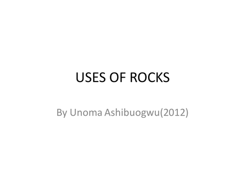 Uses of Rocks | Teaching Resources