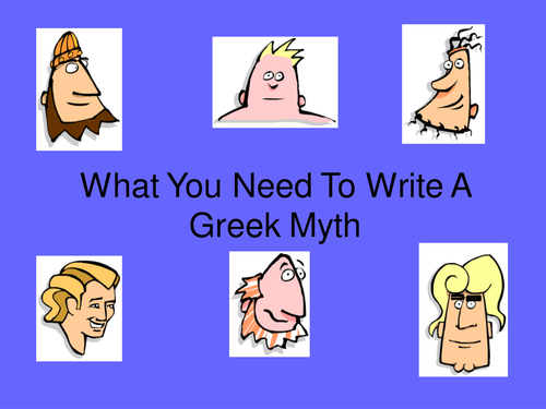 Write a Greek Myth - examples for planning | Teaching Resources