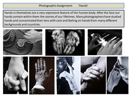 Photographic Assignment ' Hands' | Teaching Resources