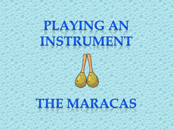 Playing the maracas | Teaching Resources