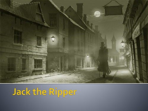 Jack The Ripper: Historian as Detective | Teaching Resources