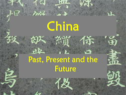 China Past, Present and Future | Teaching Resources