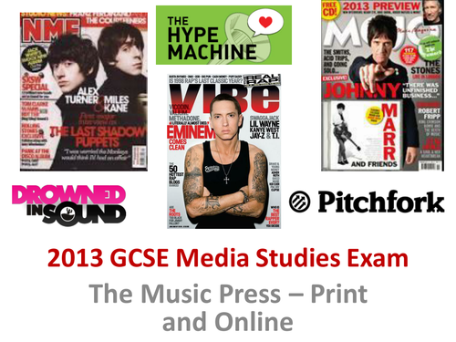 AQA GCSE Media Studies Music Press: Print & Online | Teaching Resources