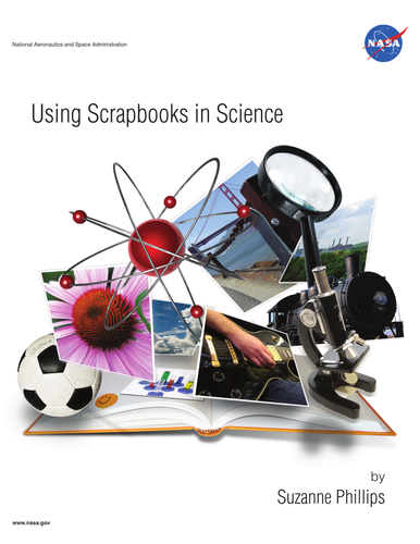 Using Scrapbooks in Science Educator Guide | Teaching Resources