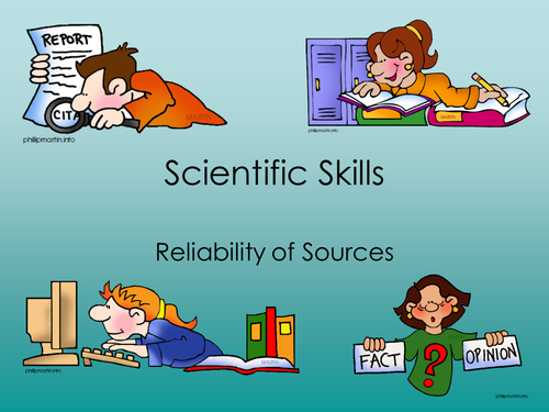 Scientific Skills - Reliable Sources | Teaching Resources