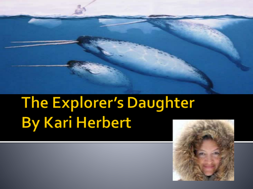 From The Explorer's Daughter [Edexcel] | Teaching Resources