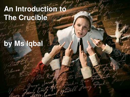 Introduction to the Crucible - a complete resource | Teaching Resources