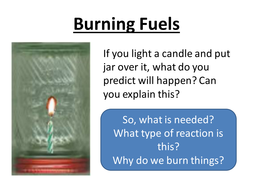 C1 4.3 Burning Fuel | Teaching Resources