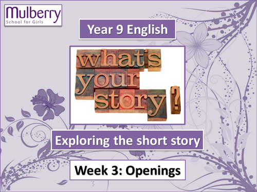 Exploring the Short Story: Week 3 - Openings | Teaching Resources