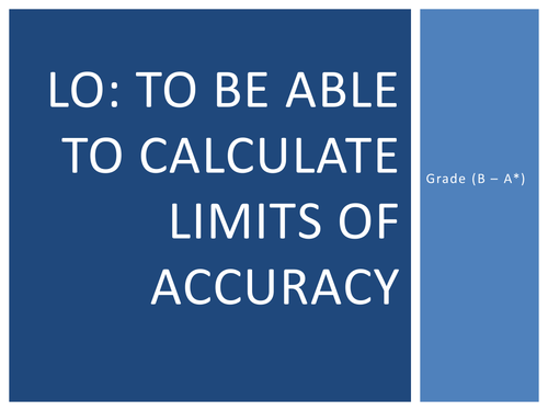 Bounds of Error Calculations Resources | Tes