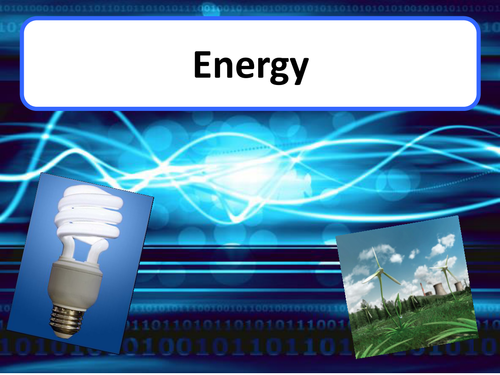 Energy unit | Teaching Resources